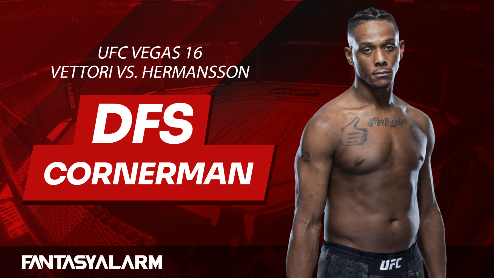 MMA DFS Cornerman: UFC Vegas 16 (Video) | Fantasy Alarm